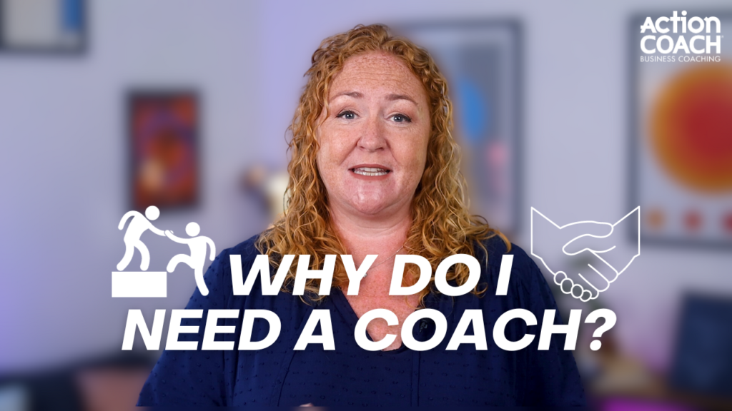 Do I Need a Coach? The Business Perspective" - Yvonne Webb - ActionCOACH